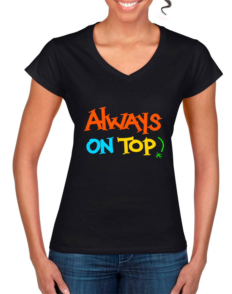 ALWAYS ON TOP T-SHIRT – Dream Big World